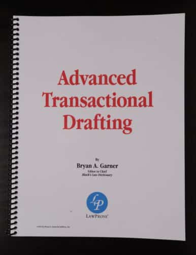 Advanced Transactional Drafting — — LawProse